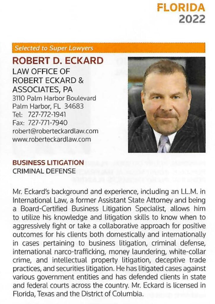 Attorney Robert D. Eckard selected to Super Lawyers 2022.